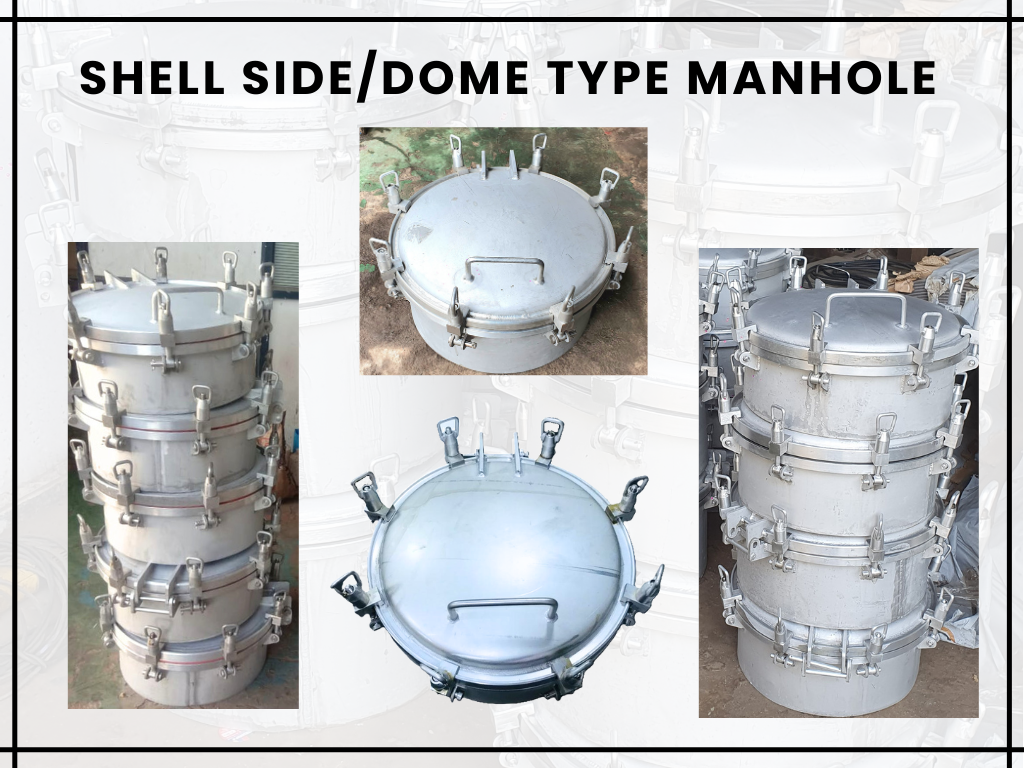 Shell Side Manhole - High-Quality Shell Side Manhole Supplier in India ...