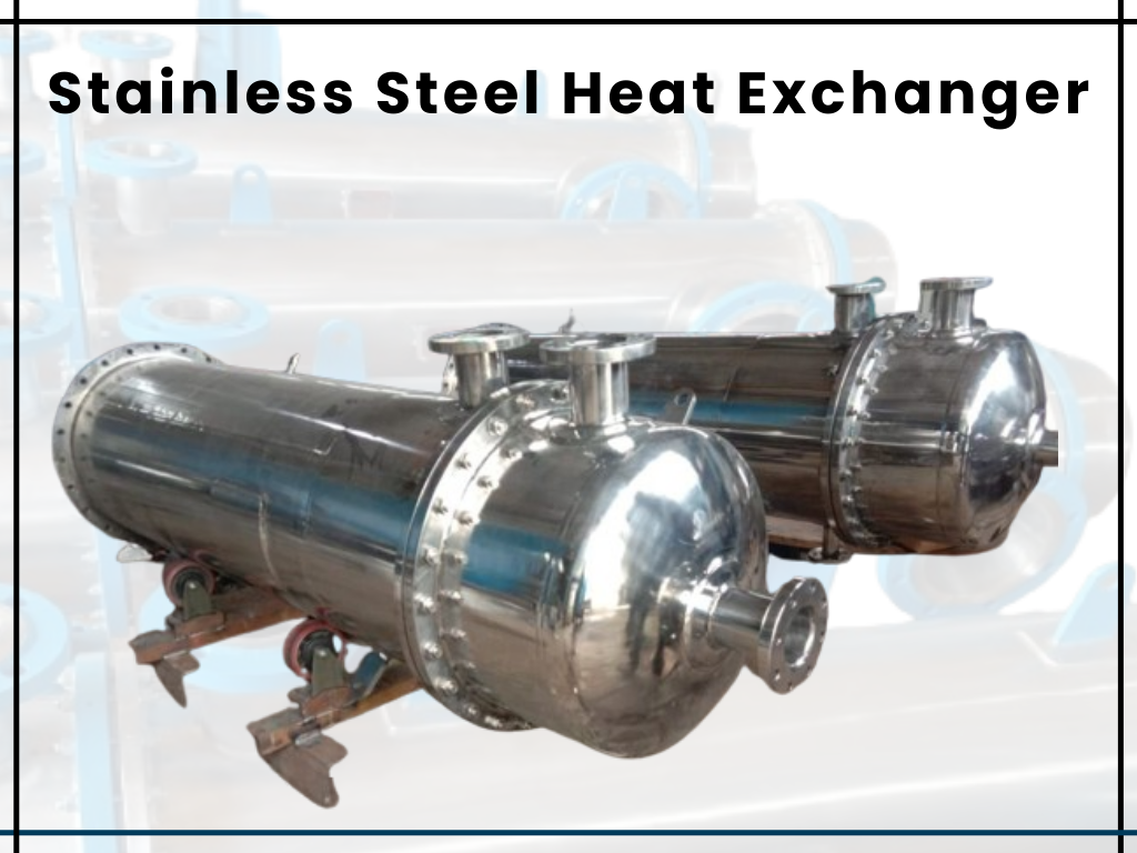 Stainless Steel Heat Exchanger - Durable Heat Transfer Solutions | Nima ...
