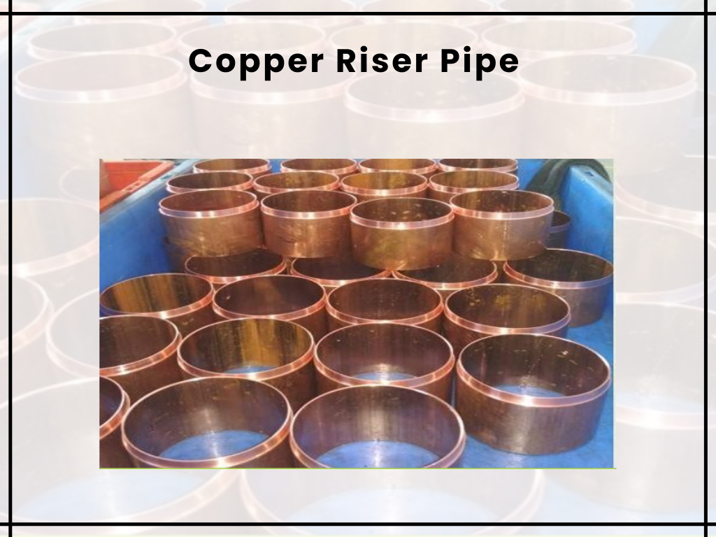 Copper Riser Pipe - High-Conductivity Riser Pipe Supplier in India ...